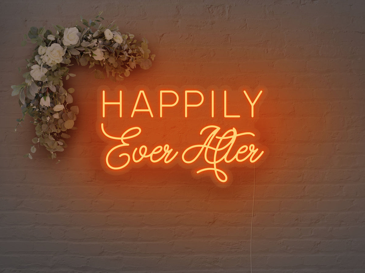 Happily Ever After LED Neon Sign - Neon Mfg.